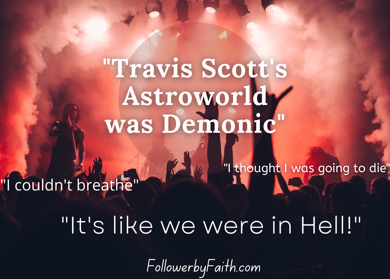 "Travis Scott's Astroworld was Demonic" » Follower by Faith