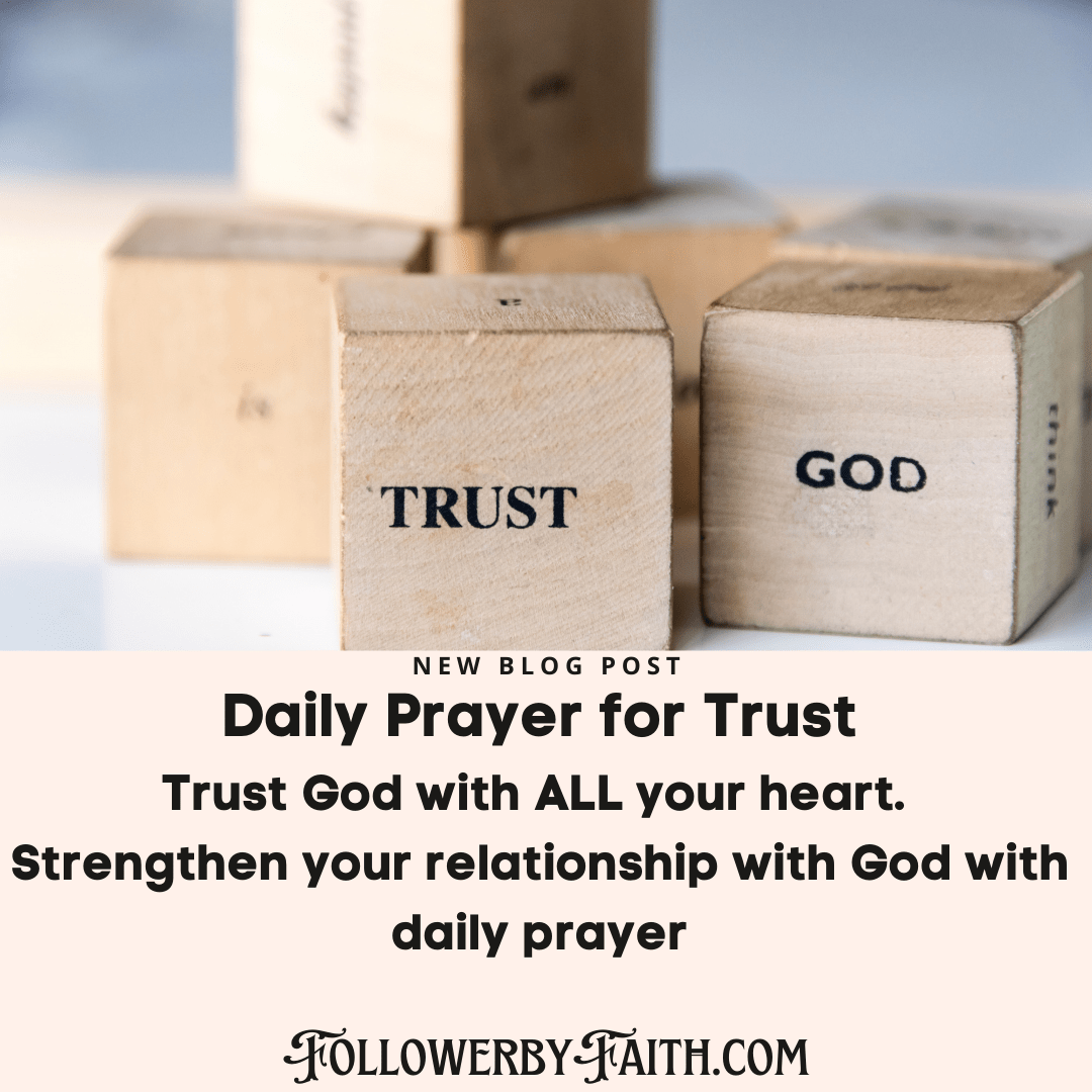 Daily Prayer for Trust Follower by Faith